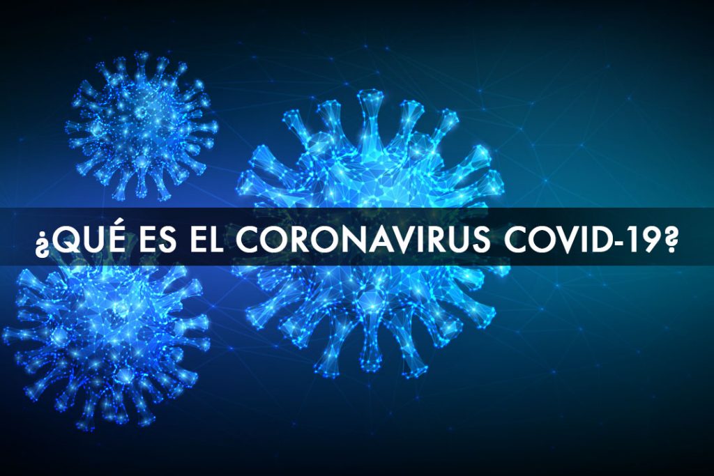 Qué es el coronavirus COVID-19 | Venta de departamentos y oficinas en ...